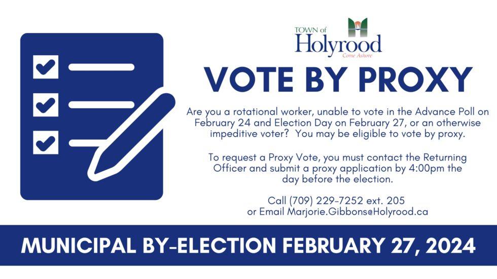 Municipal By-Election - Vote by Proxy Information - Town of Holyrood