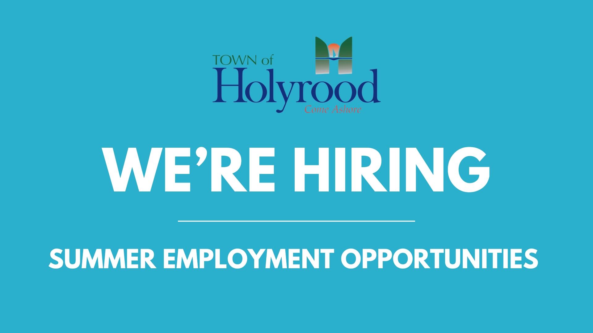 We're Hiring! Summer Employment Opportunities - Town of Holyrood