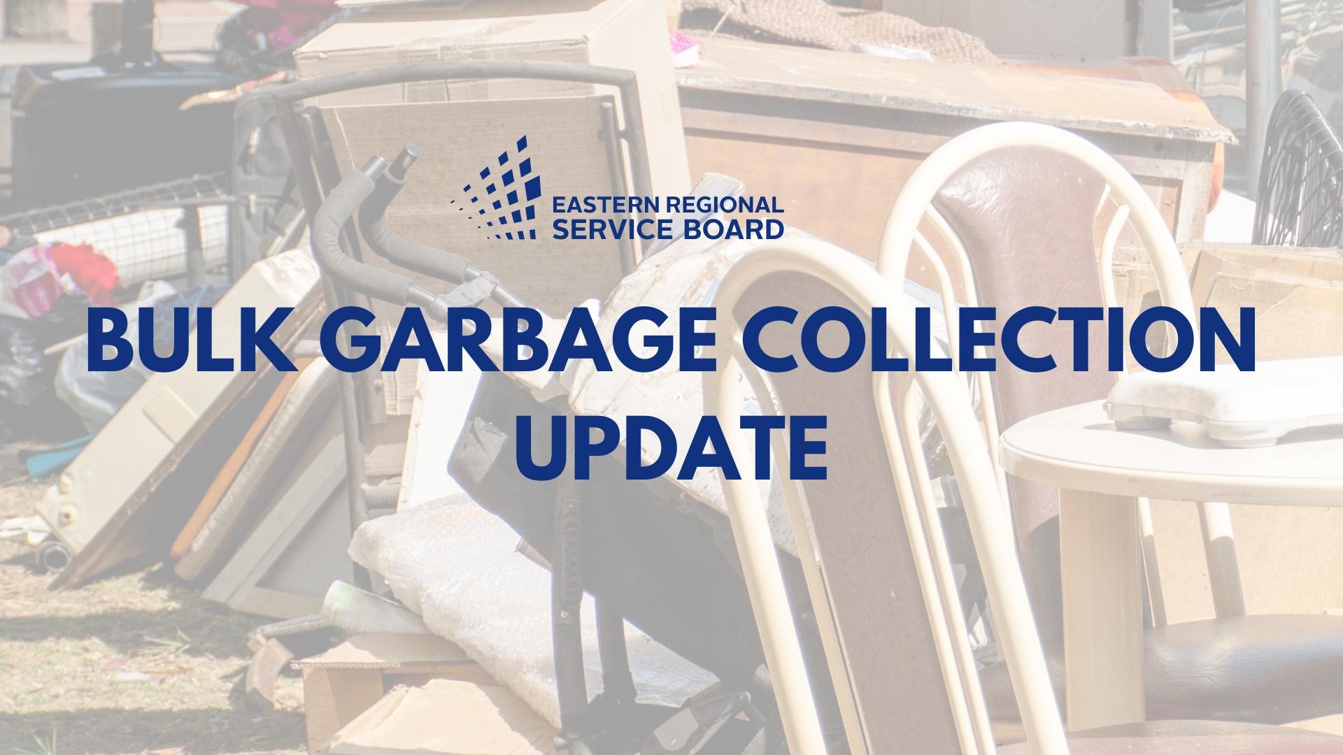 Bulk Garbage Collection - Town of Holyrood