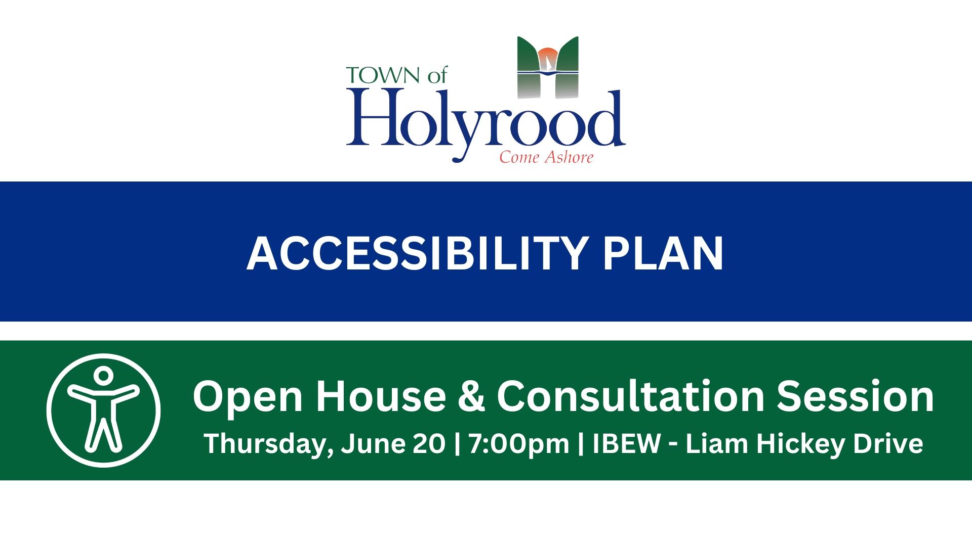 Accessibility Plan - Open House & Consultation Session - June 20 - Town ...