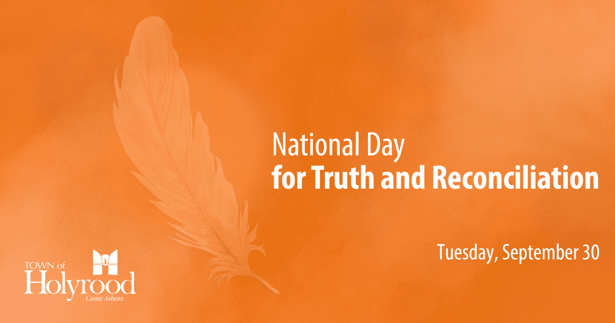 National Day for Truth and Reconciliation - September 30 - Town of Holyrood